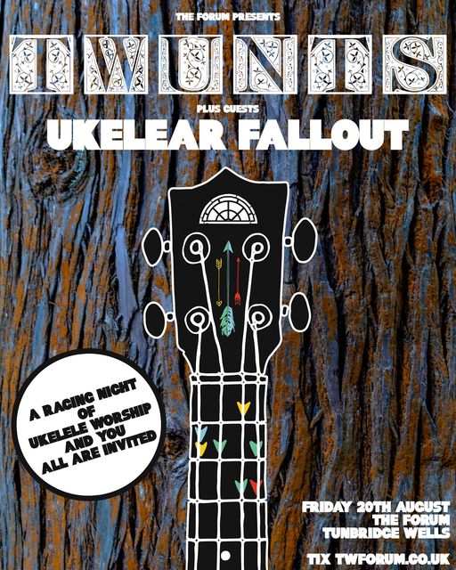 TWUNT – The Tunbridge Wells Ukulele Night Thing